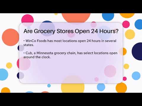 Are Grocery Stores Open 24 Hours? - Pocket Friendly Adventures