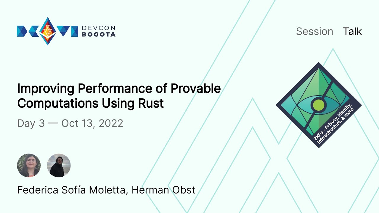 Improving Performance Of Provable Computations Using Rust · Devcon