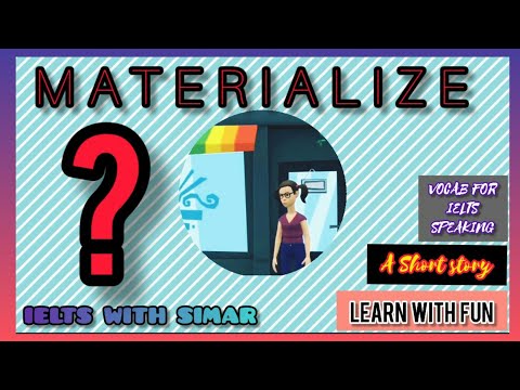 "Materialize" meaning / GRASP VOCABULARY / SHORT ANIMATED STORY #plotagon