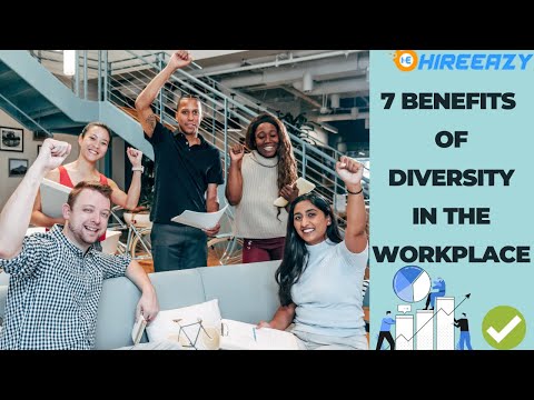 7 Benefits Of Diversity And Inclusion In The Workplace