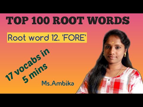 Root word 'Fore'. | Vocabulary through root words. Vocabulary in Tamil