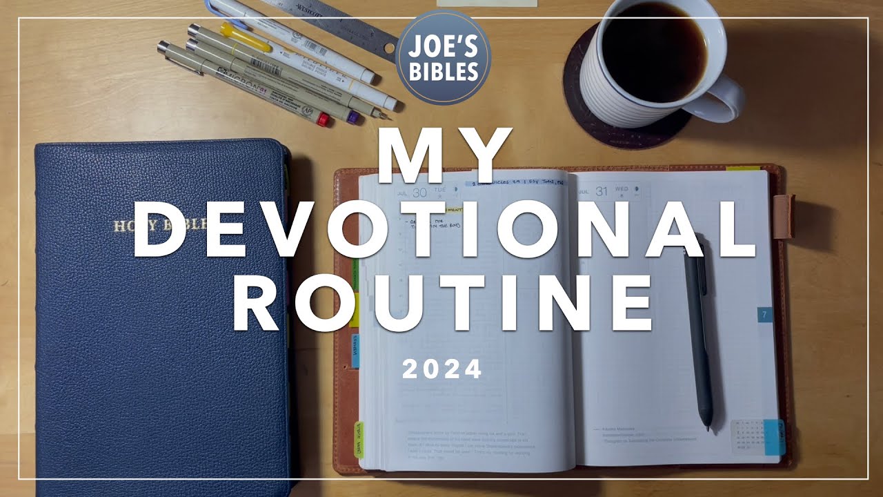 My Devotional Routine 2024