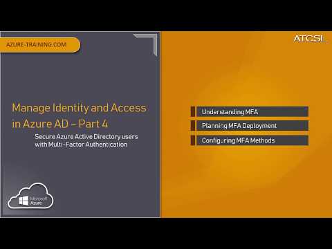 Manage Identity and Access in Azure AD β Part 4 β Azure Training Series