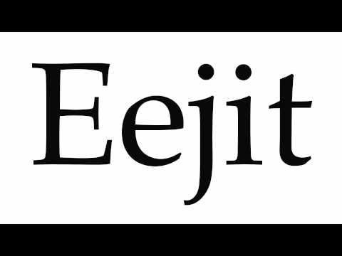How to Pronounce Eejit