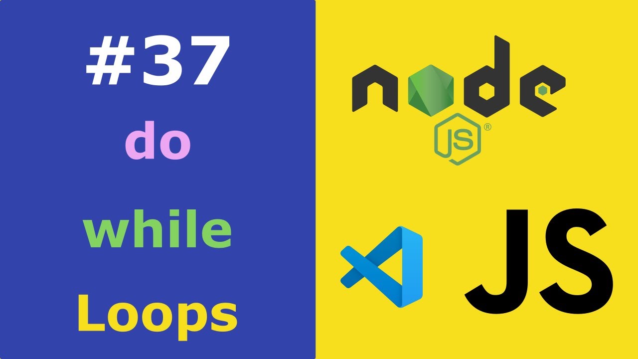 JavaScript for Beginners #37 do/while loops