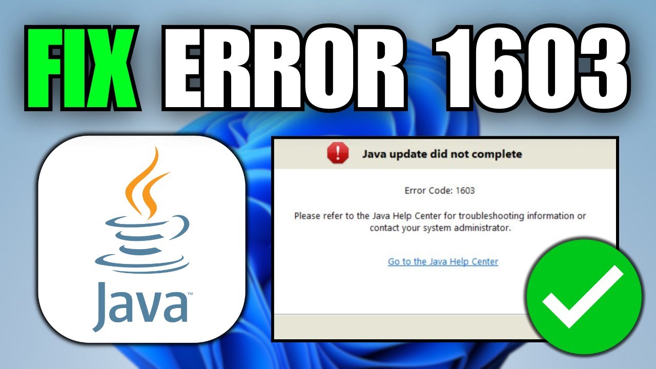 How To Fix Java Update Error 1603 (Windows 10 & 11)