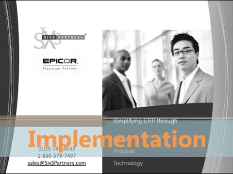 Six S Partners' Approach to Epicor ERP Implementation