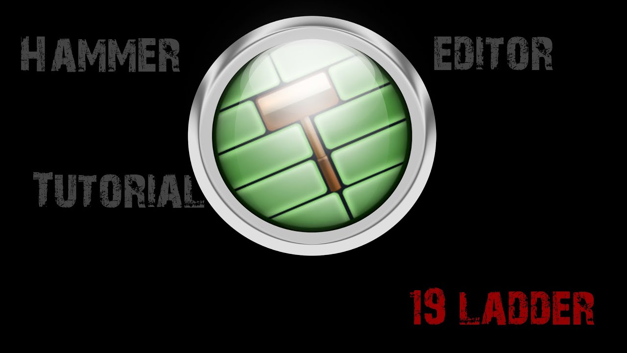 Hammer Editor Tutorial 19 - Ladders