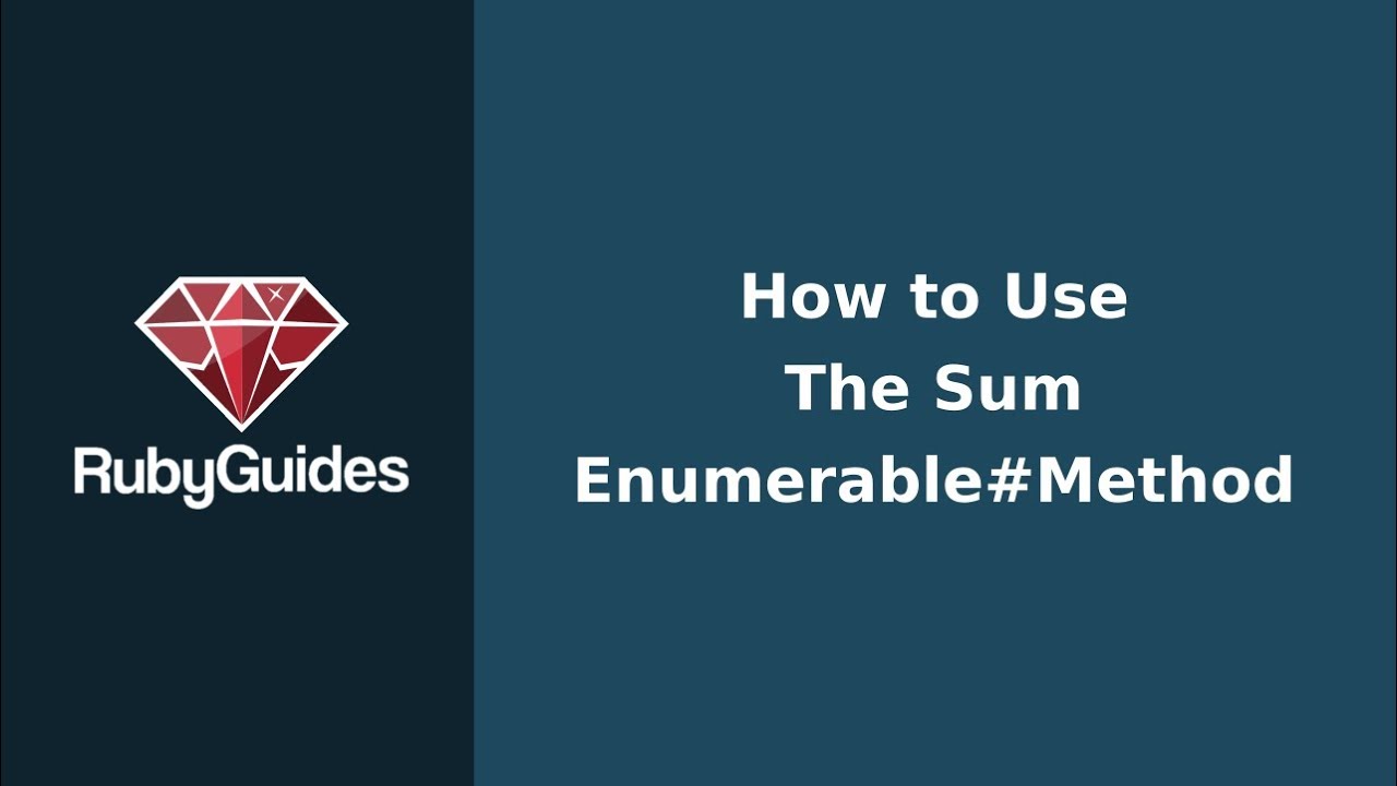 How to Use The Sum Method in Ruby