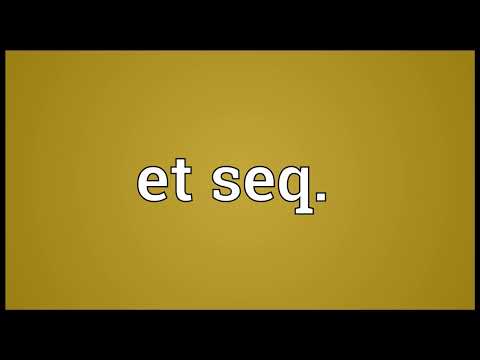 Et seq Meaning