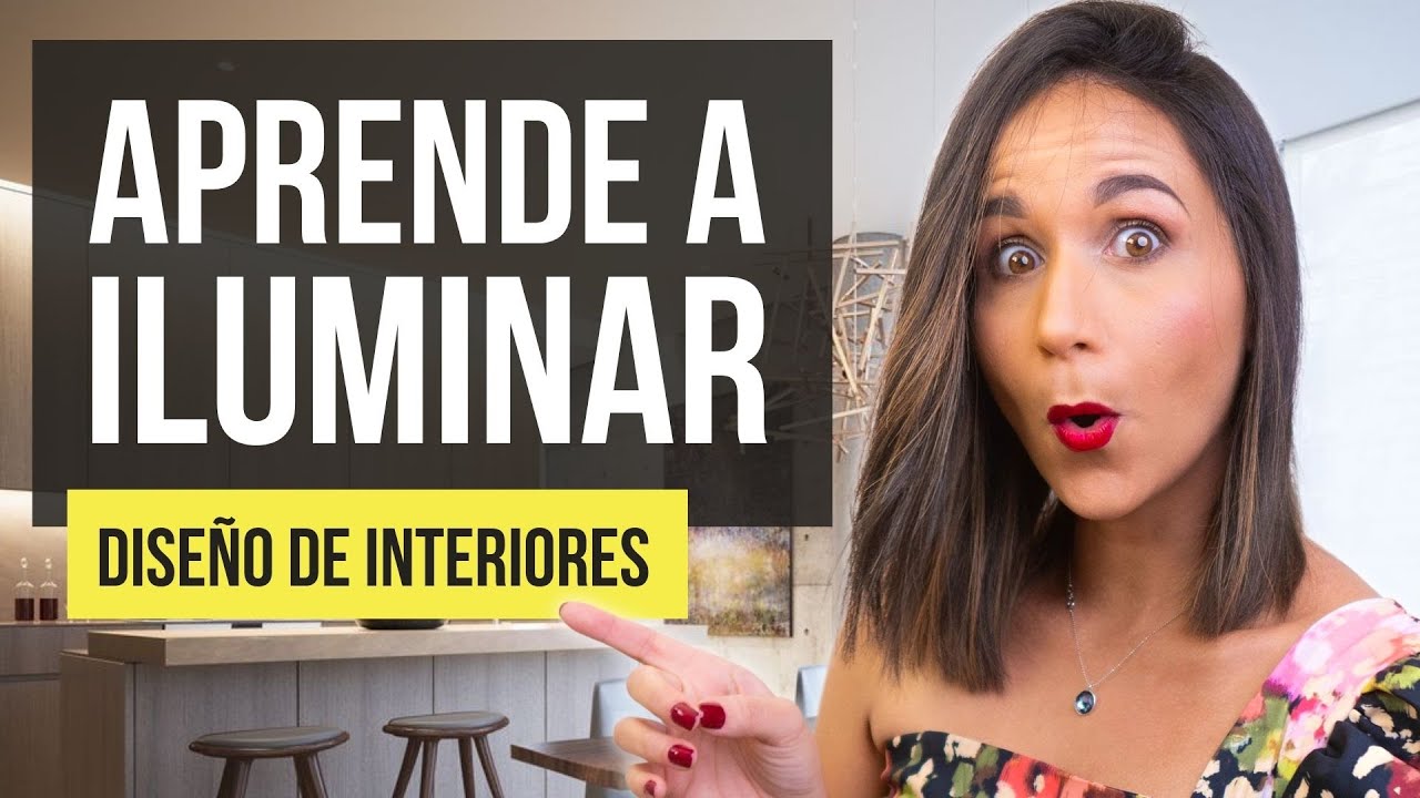 ✅ Diseño de Iluminacion 101💡| GUIA PRO | Ilumina tus espacios y llévalos a otro nivel!