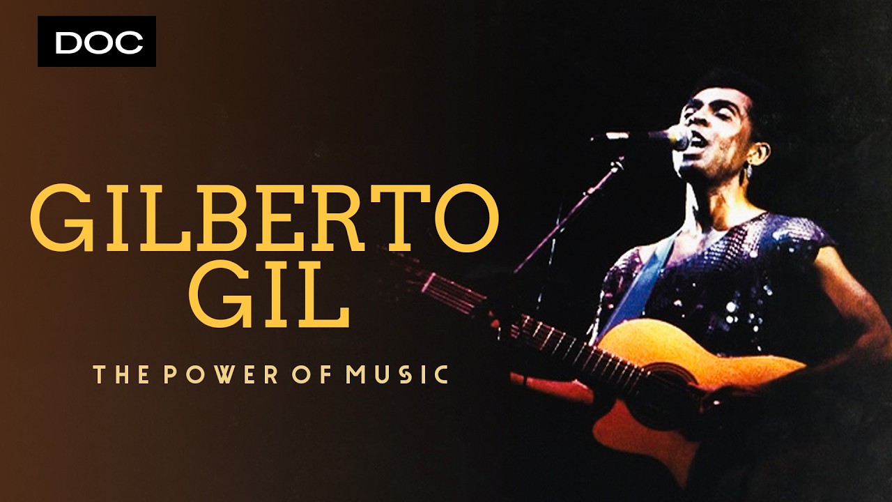 Gilberto Gil - The Power of Music | Documentary | Tropicália Legend | Qwest TV