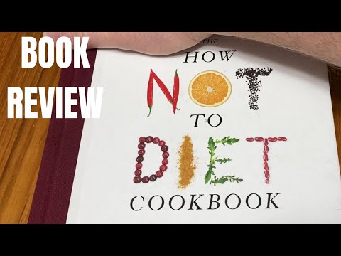 The How Not To Diet Cookbook