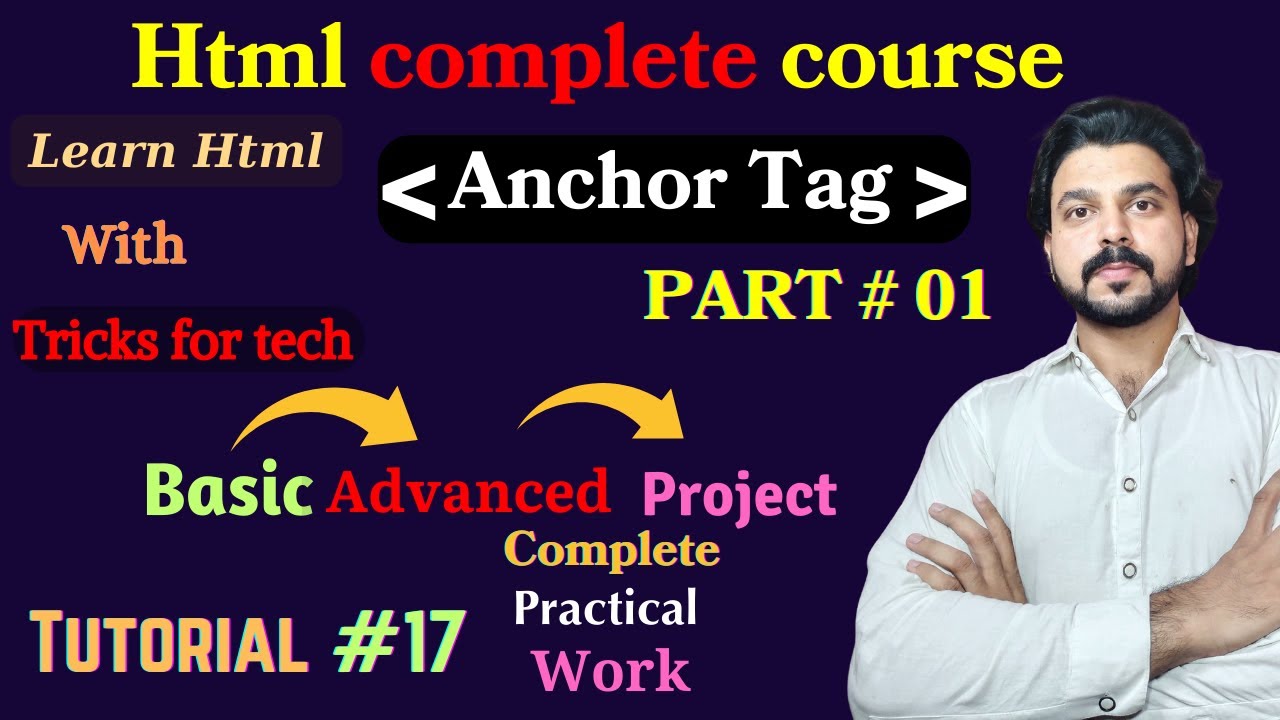 Anchor Tag in Html | Html complete course | Tutorial # 17 | Tricks for tech