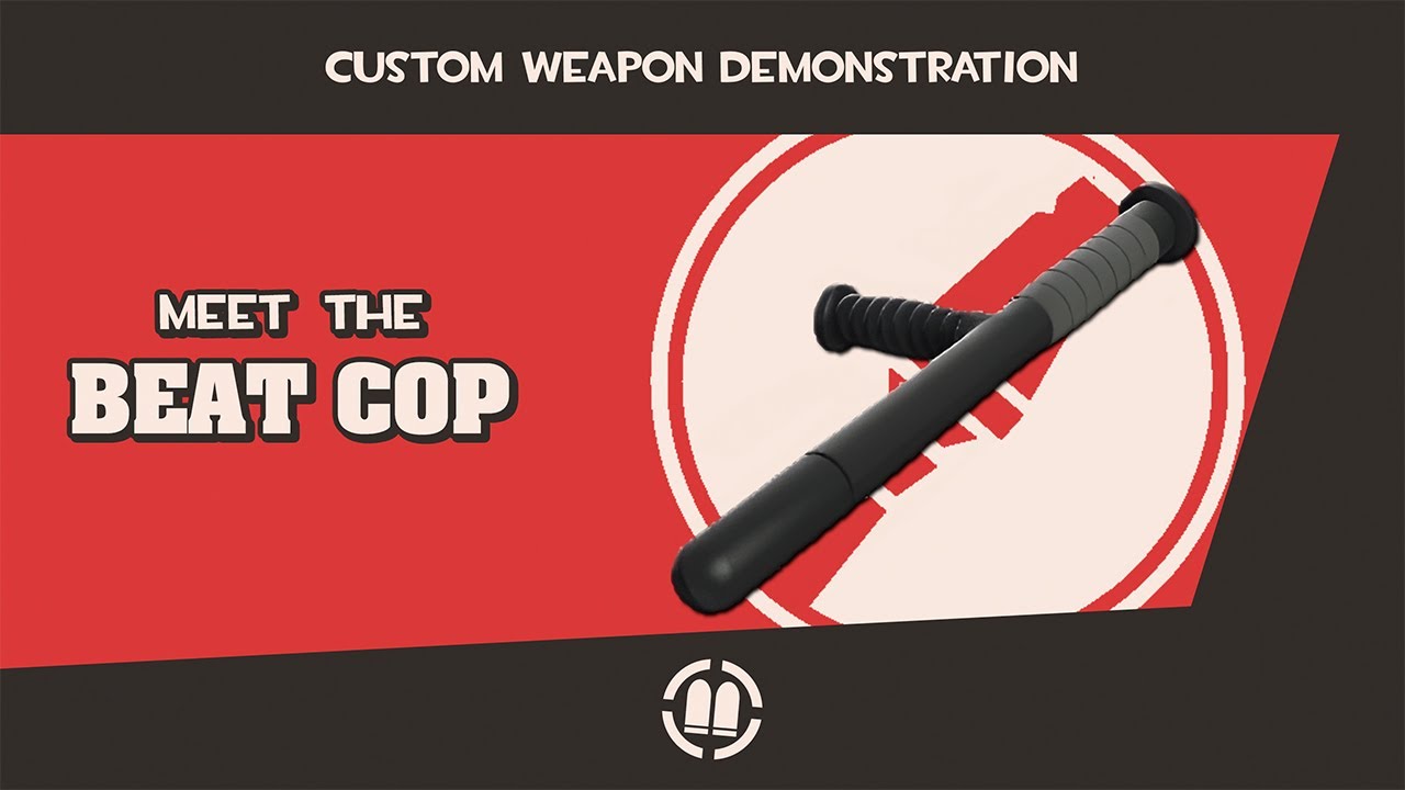 #TF2 Workshop Weapon Demonstration: Beat Cop #tf2weapons
