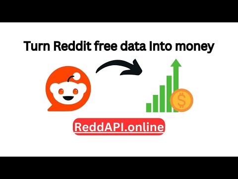 leverage Reddit Data using ReddAPI 2024 | how you can turn reddit free Data into money