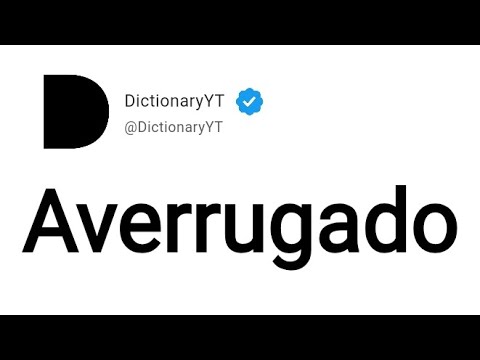 Averrugado Meaning in English