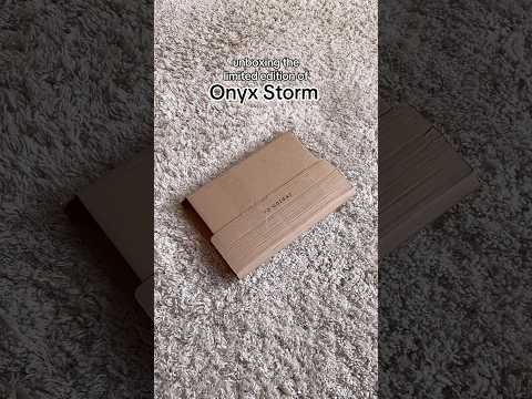 unboxing the limited edition of ONYX STORM π₯π