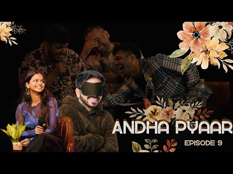 ANDHA PYAAR | NINE | ft. Vivek Samtani @ComicKaustubhAgarwal @ChiragPanjwani @RajatSood
