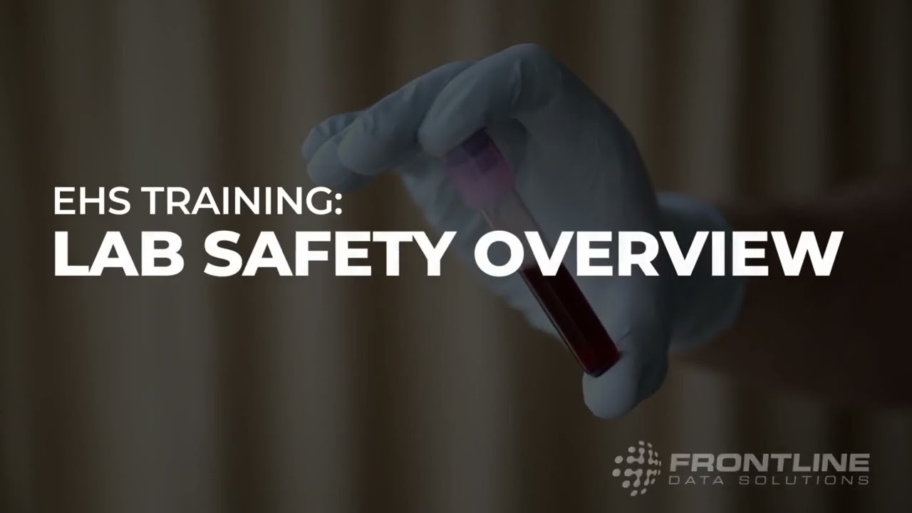 EHS Training: Lab Safety Overview