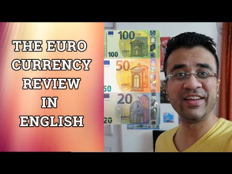 Euro Currency Notes Explained in English - Euro to USD conversion - Exchange Rate Euro to Dollar