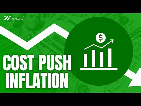 Cost Push Inflation - Definition, Causes and Examples