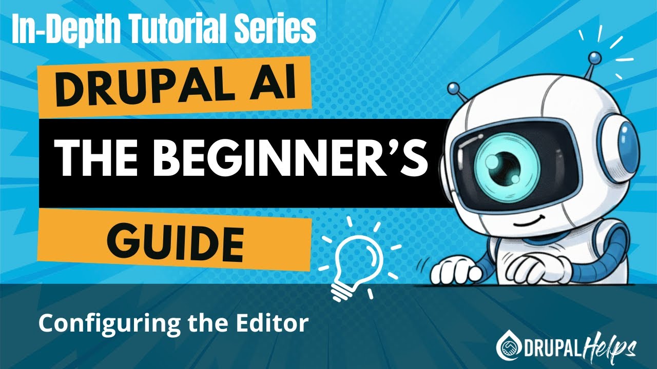 Beginners Guide to Drupa AI - Configuring the Editor