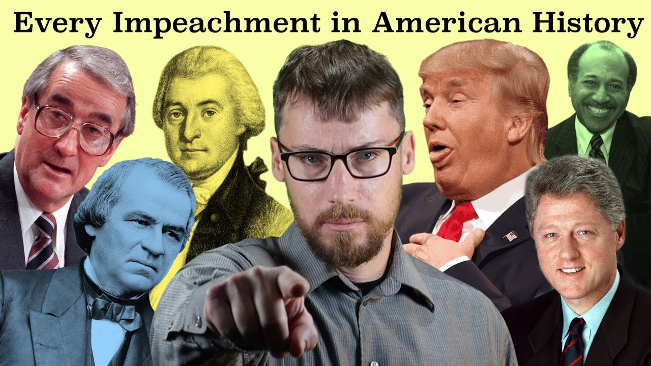 Every Impeachment In American History