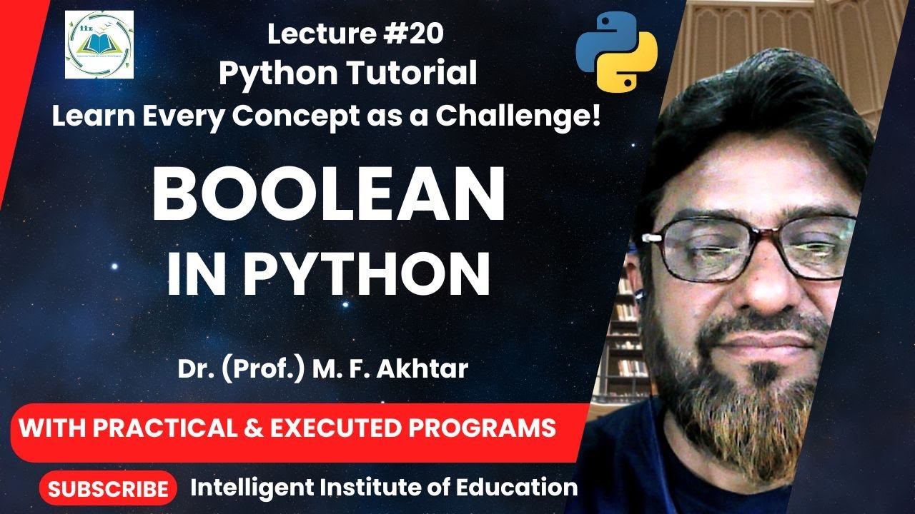Lec -20: Boolean Data Types in Python | Examples | Execution | Python for Tutorials | #ai #ml #ds 🐍