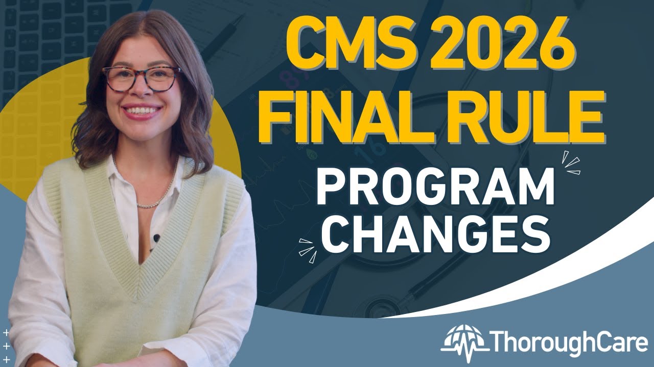 CMS 2026 Final Rule: Program Changes