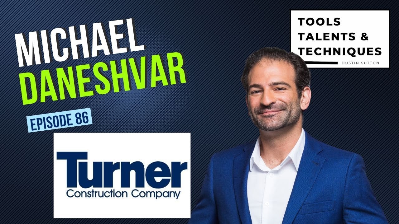 From Structural Engineering to Business Development (Turner Construction) Michael Daneshvar (Ep. 86)