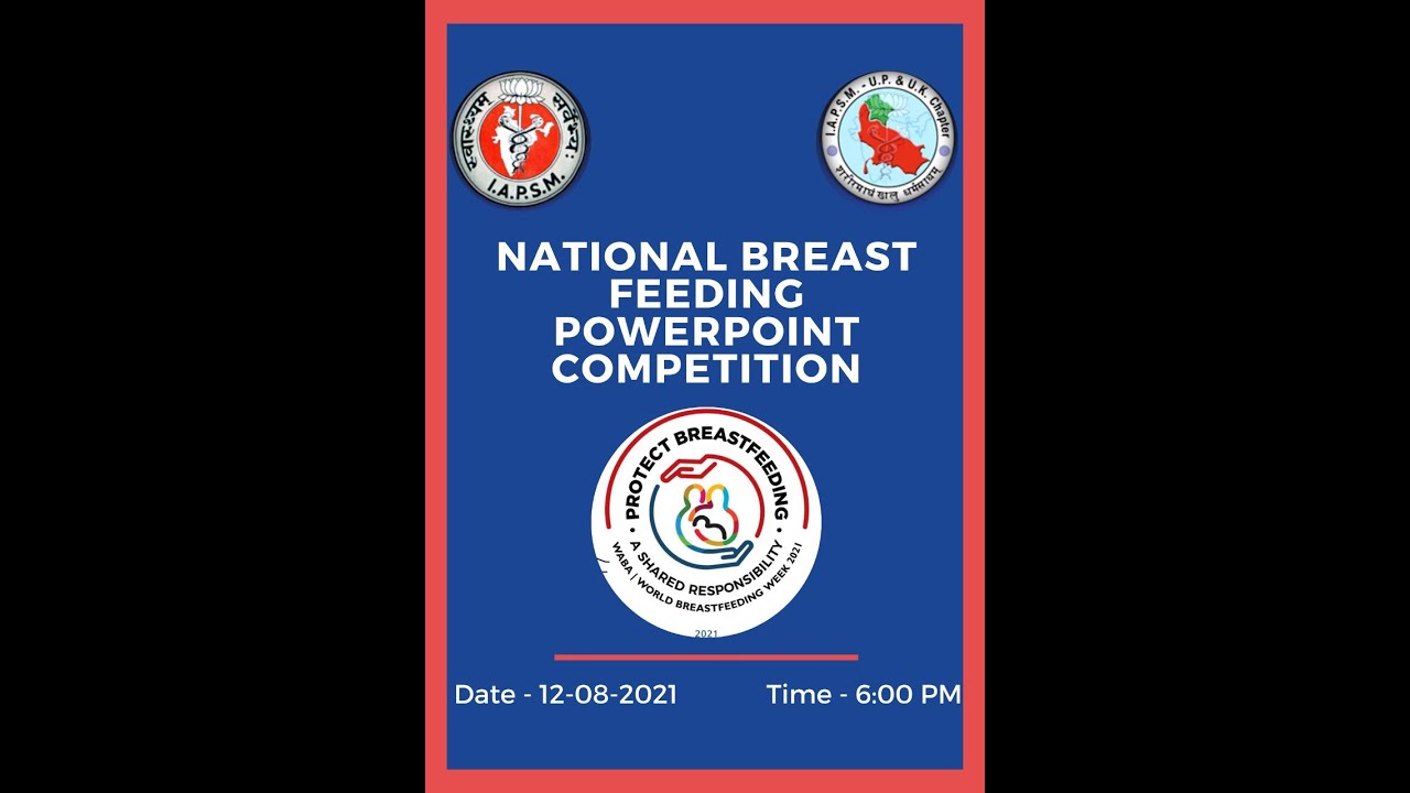 BREAST FEEDING PPT COMPETITION - PG