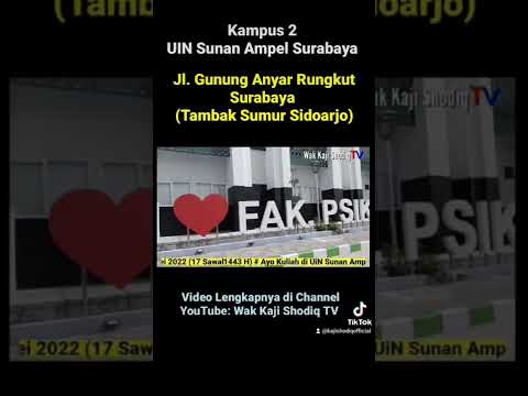 KAMPUS 2 UIN SUNAN AMPEL SURABAYA JL. GUNUNG ANYAR RUNGKUT SURABAYA #shorts #uinsa #uinsajaya