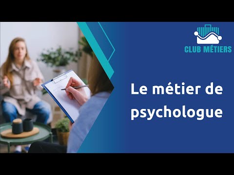 Le métier de psychologue