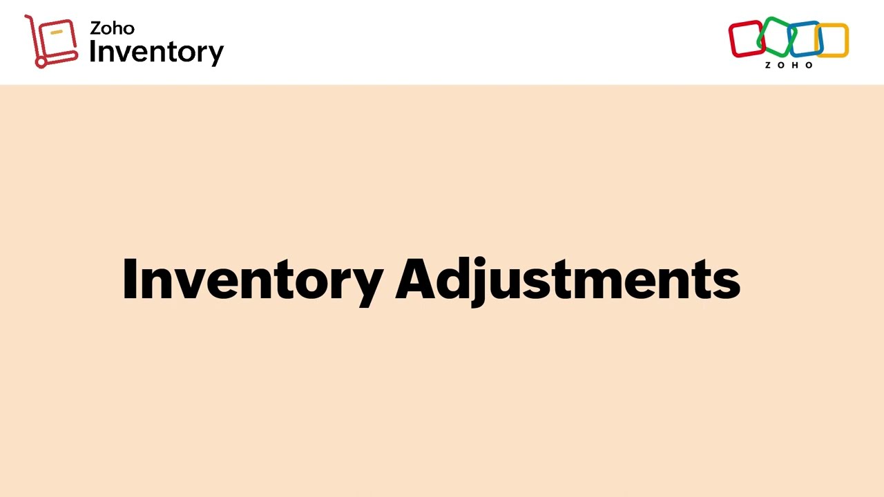 Inventory Adjustments - Zoho Inventory