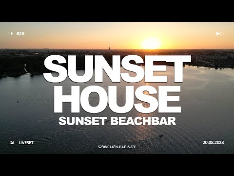 Sunset House, Summer Vibe Liveset – 8bitdeep & Alex Camaro | Live at Sunset Beachbar Alphen ☀️🎶