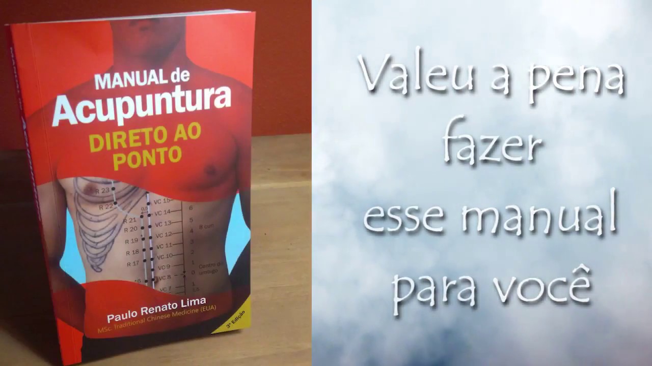 Aprimoramento e excelência - Manual de Acupuntura
