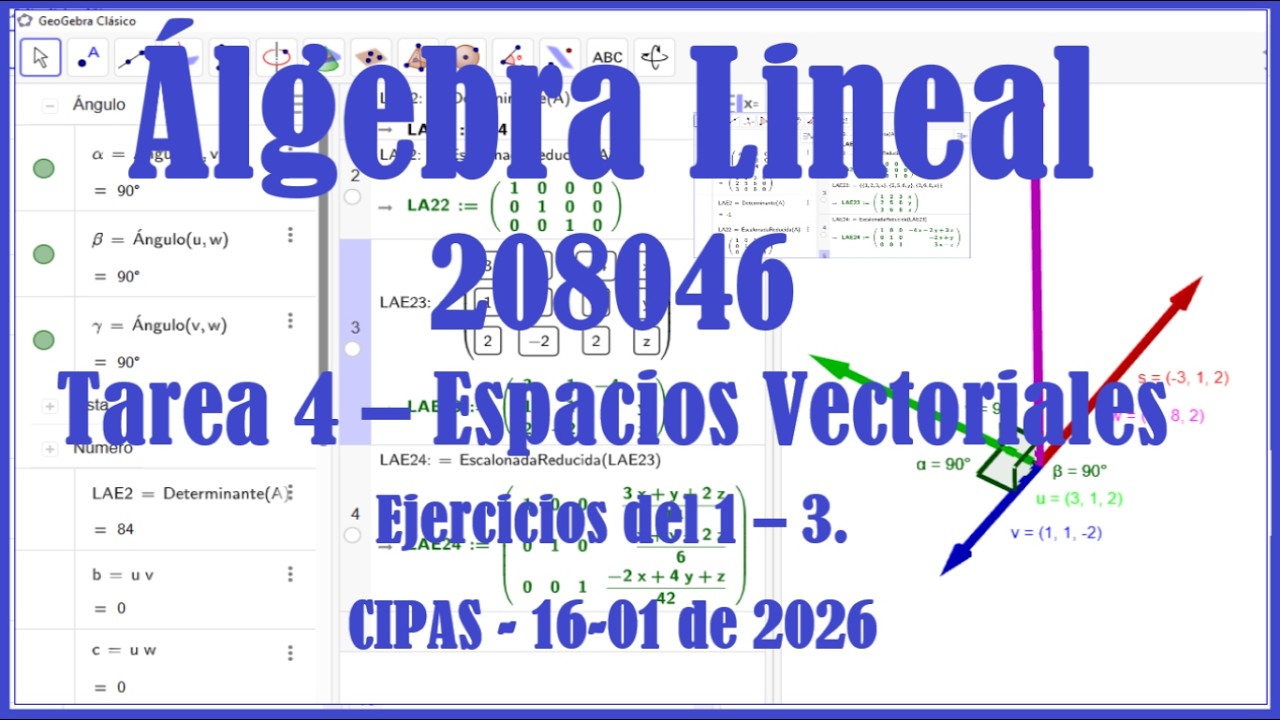 CIPAS AL – Tarea 4 – Espacios Vectoriales 16-01 de 2026  - E1-3