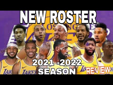 Los Angeles Lakers 2021 -2022 NBA season lineup /Roster