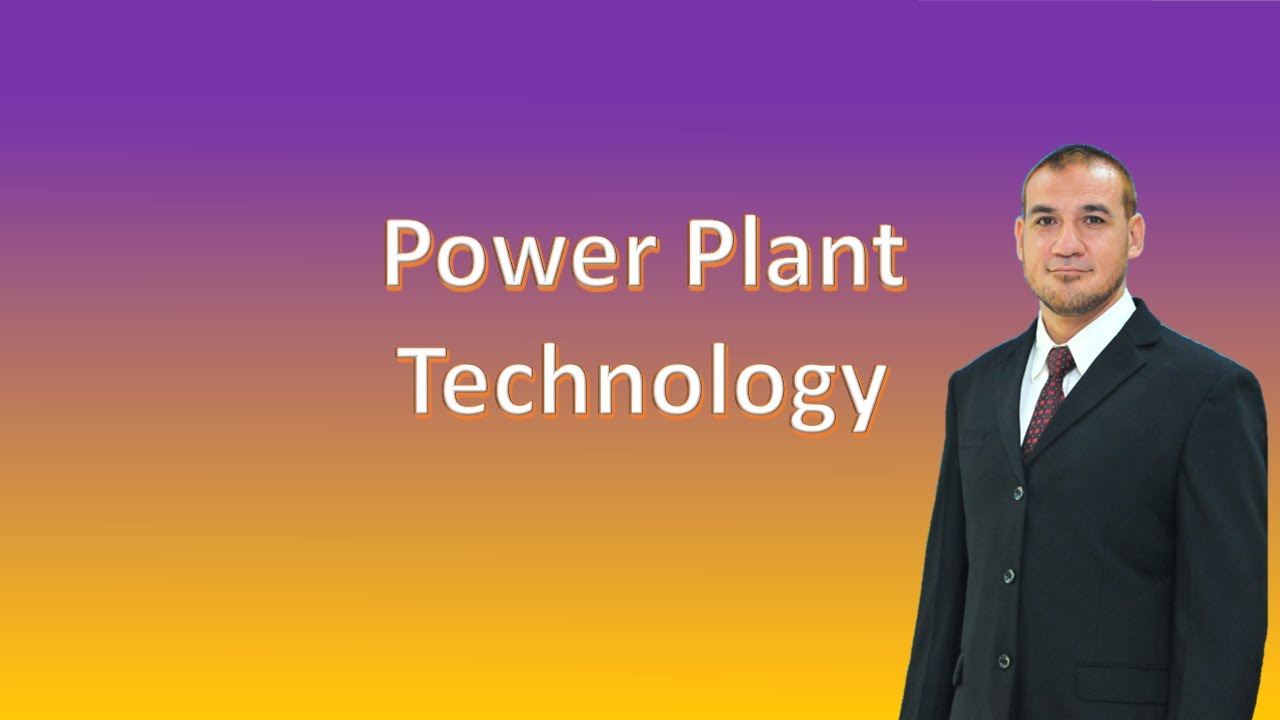 Power plant technology | Learning for Life