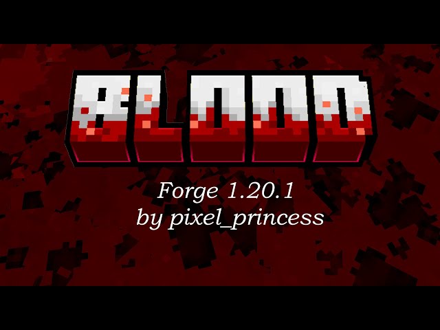 Blood Mod (Minecraft Forge 1.20.1) Minecraft Mod