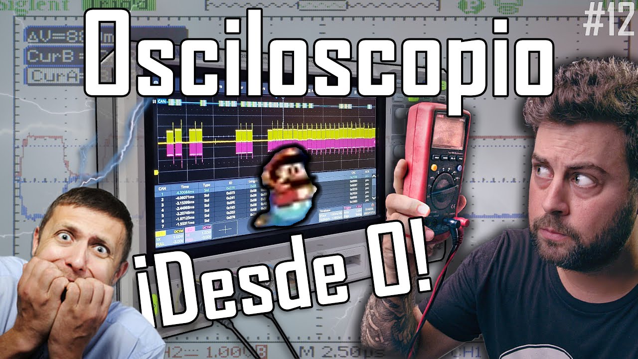 ⚡ Curso de Electricidad del Automóvil (12): El Osciloscopio (desde 0)