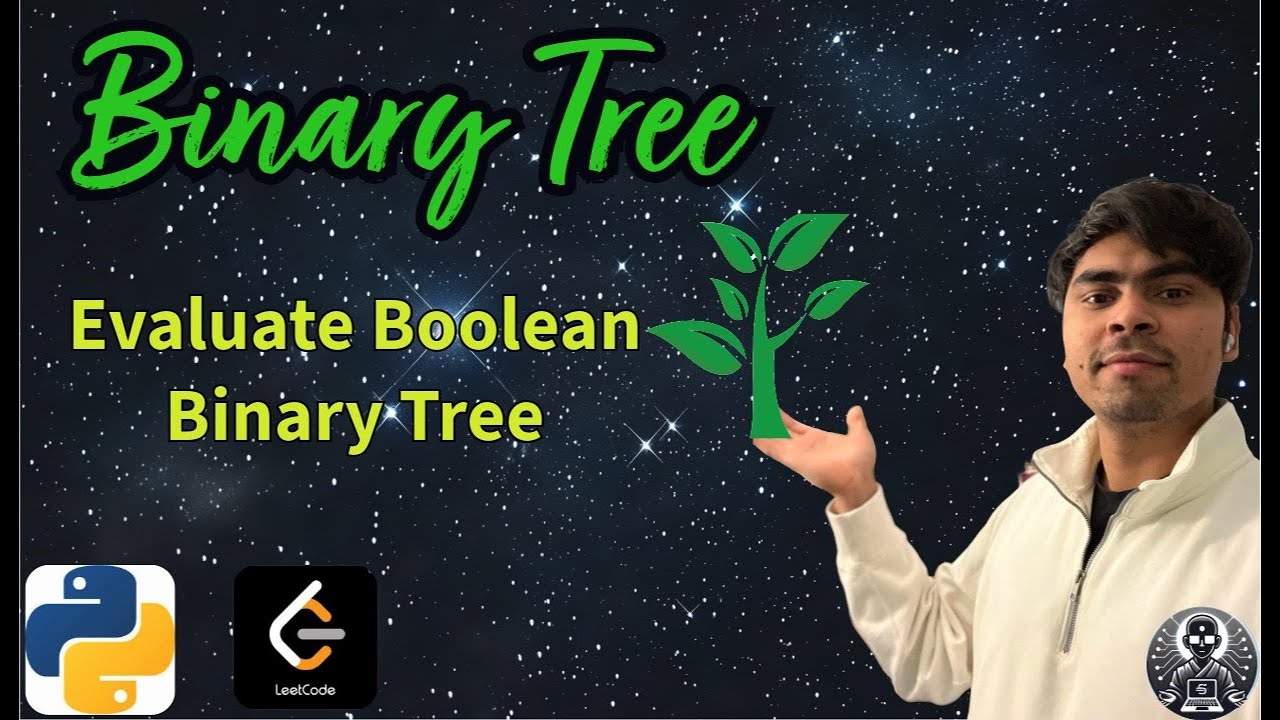 LeetCode 2331 | Evaluate Boolean Binary Tree | Python Solution Explained | AlgoYogi
