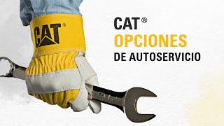 Opciones de Autoservicio Cat® | Cat | Caterpillar
