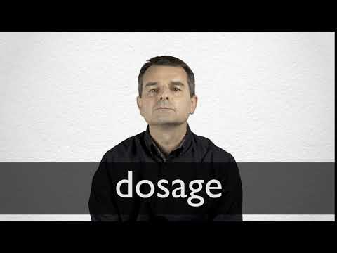 DOSAGE definition and meaning | Collins English Dictionary