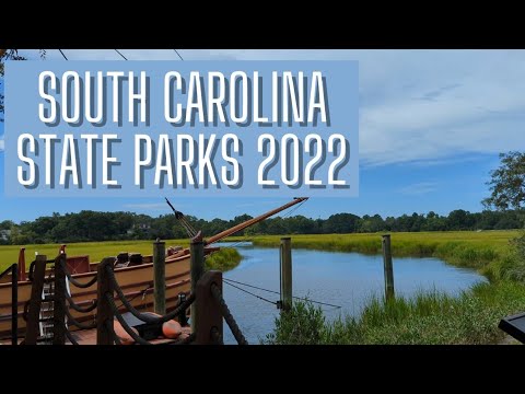 South Carolina State Parks in 2022