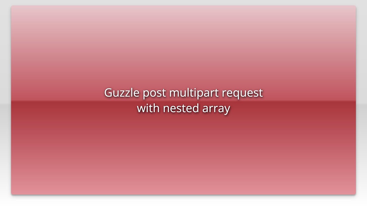 Guzzle post multipart request with nested array