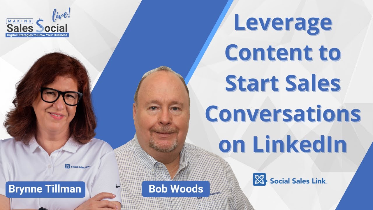 Leverage Content to Start Sales Conversations on LinkedIn | Making Sales Social Live