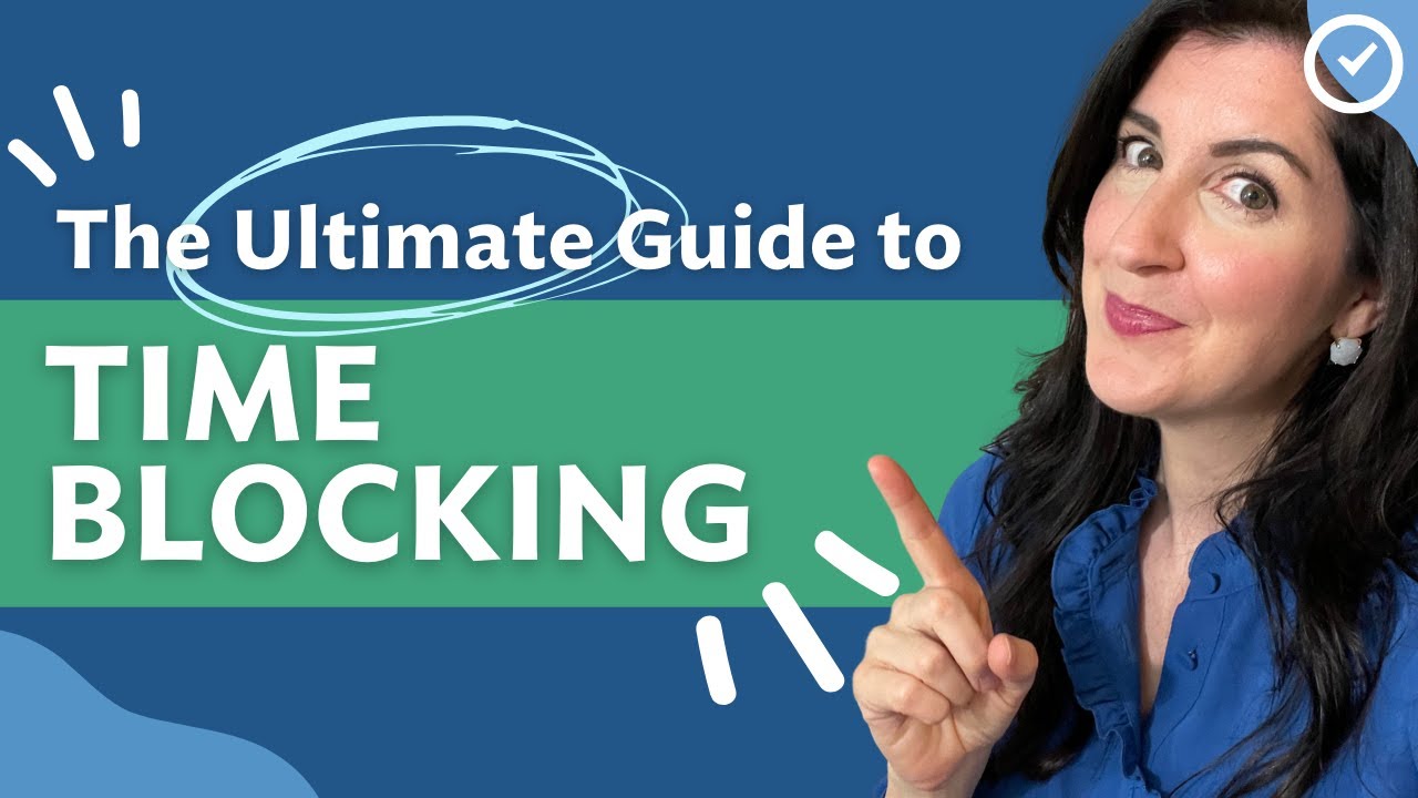 The Ultimate Guide to Time Blocking | Clockwise