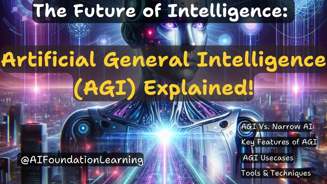 What is Artificial General Intelligence? | AGI